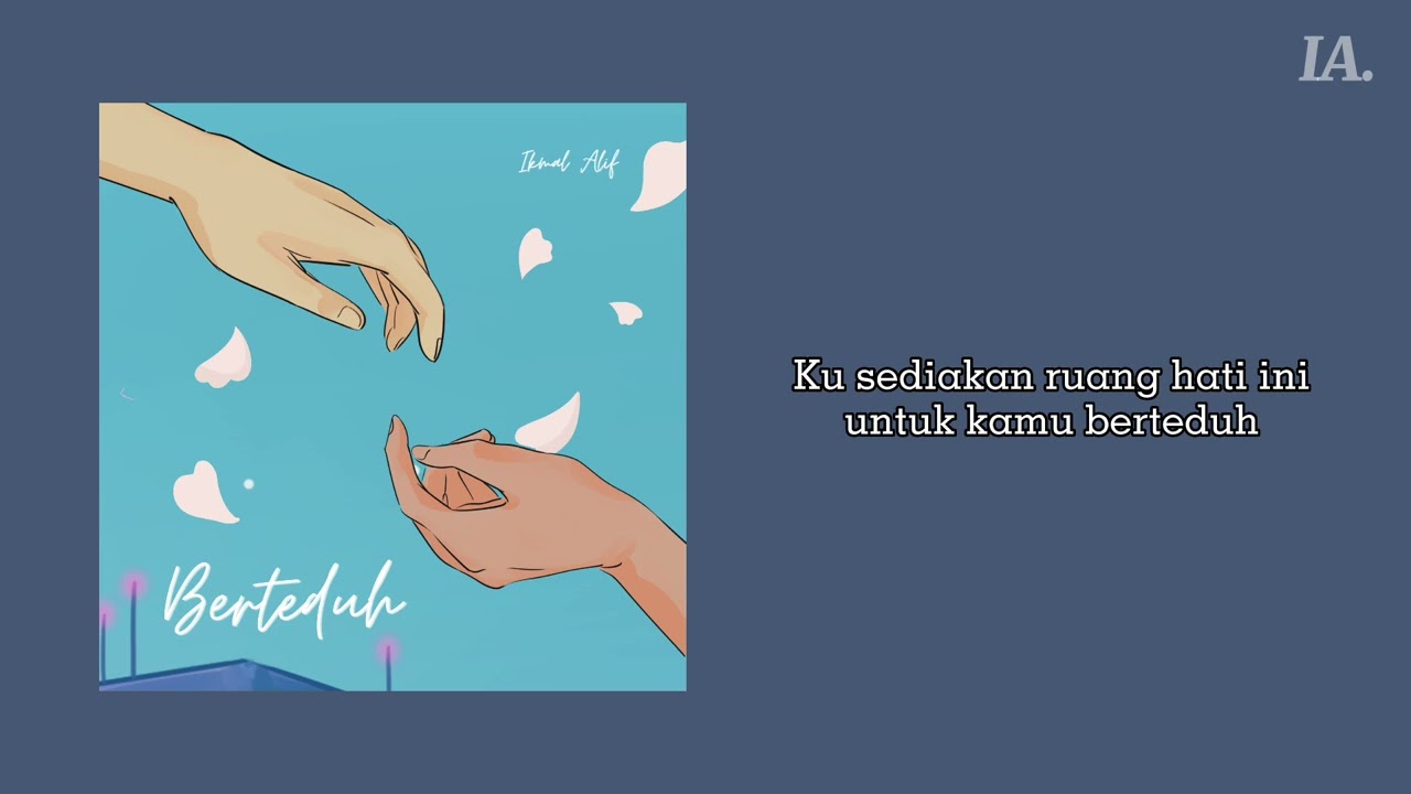 Berteduh - Ikmal Alif (official lyric video) - YouTube