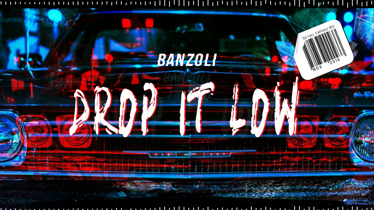 Banzoli - Drop It Low (Official Vídeo) - YouTube
