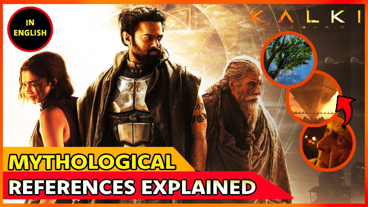 Kalki 2898 AD Mythological References Explained: Who Is Yaskin? - YouTube