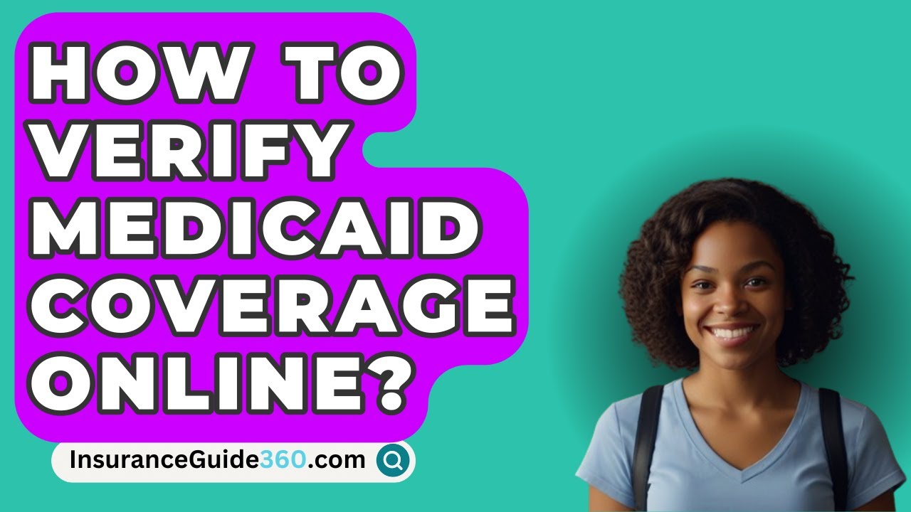 How To Verify Medicaid Coverage Online InsuranceGuide360 YouTube how-to-verify-medicaid-coverage-online-insuranceguide360-youtube