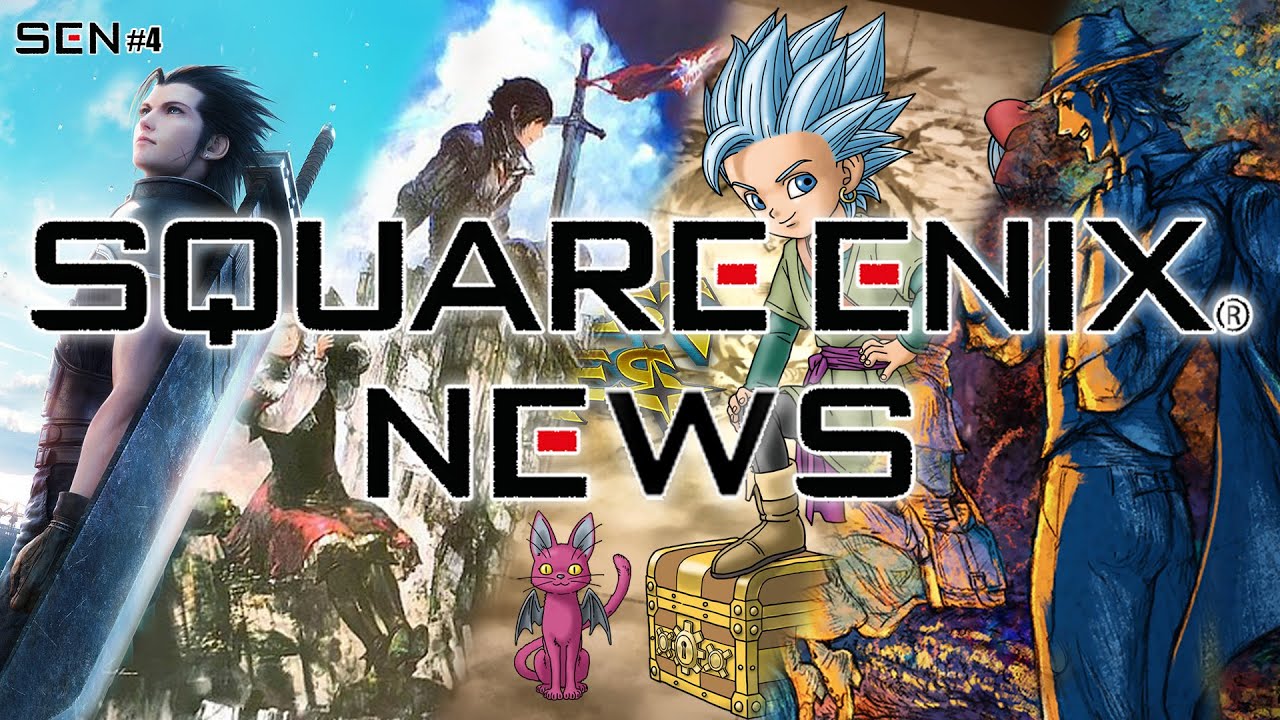 SQUARE ENIX NEWS - UN TGS MINABLE ! (+ NEWS SECONDE MOITIÉ SEPTEMBRE ...