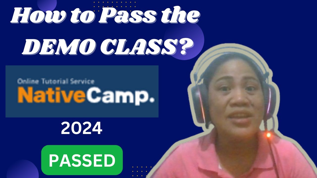 NATIVE CAMP DEMO CLASS//PASSED//TIPS TO PASS//2024 - YouTube