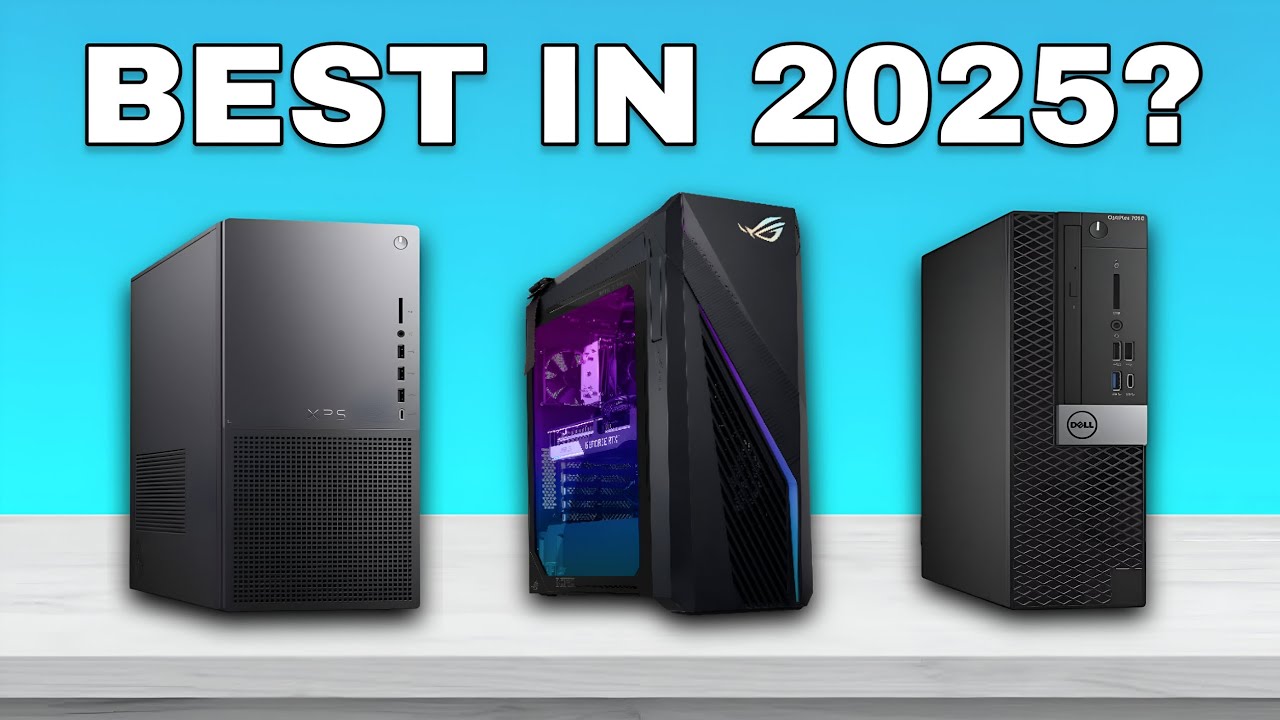 Top Best Desktop Computers You Must Buy in 2025 - YouTube