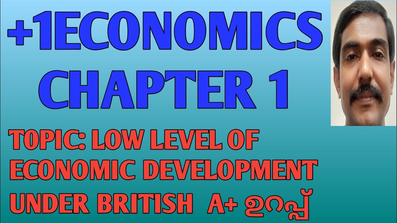 Low level of economic development under British rule: plusone economics ...