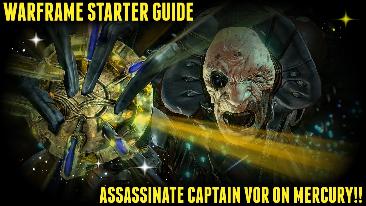 Warframe - Captain Vor Assassination on Mercury: Easy Boss Farm for ...