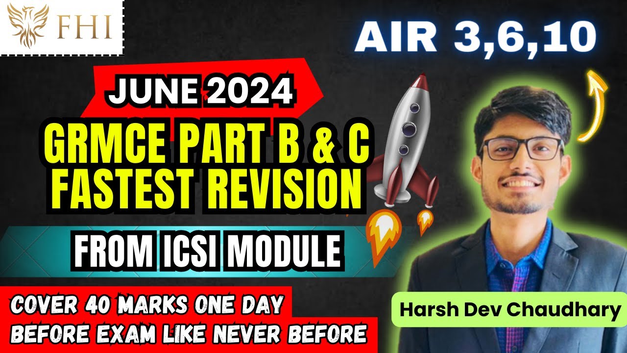 🚀 GRMCE Marathon, Part B and C, CS Professional June 2024, ICSI, By Harsh Dev Chaudhary - YouTube