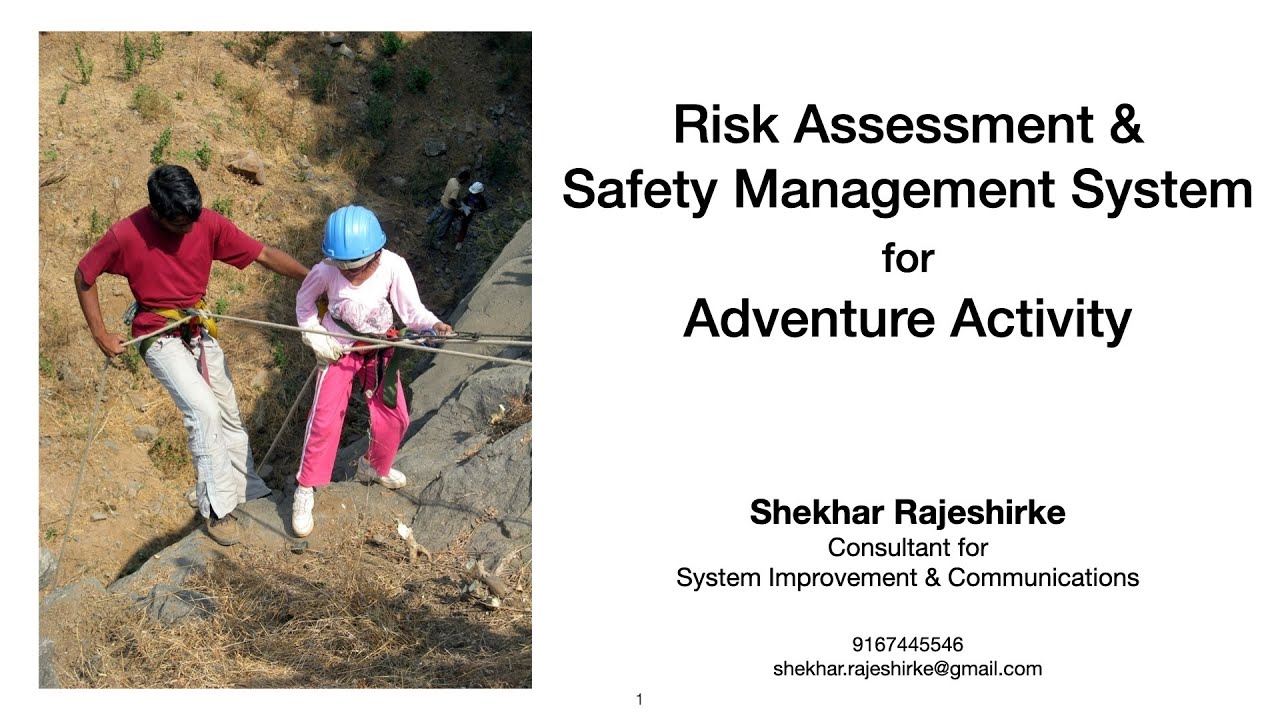 Risk Assessment and Safety Management System for Adventure Activity ...