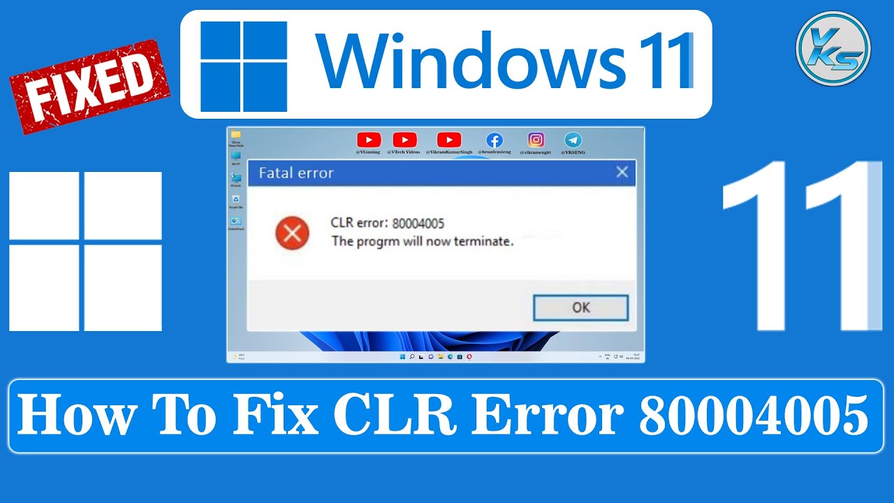 How To Fix CLR Error 80004005 - The Program Will Now Terminate in ...