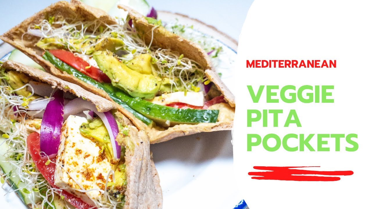 MEDITERRANEAN VEGGIE PITA POCKETS | Healthy and Quick Veggie Meal ...