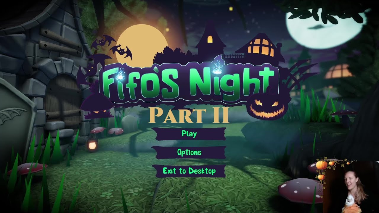 Fifo's Night Part 2: Happy Halloweekend!! | Let's Play A SpOoKy Steam ...