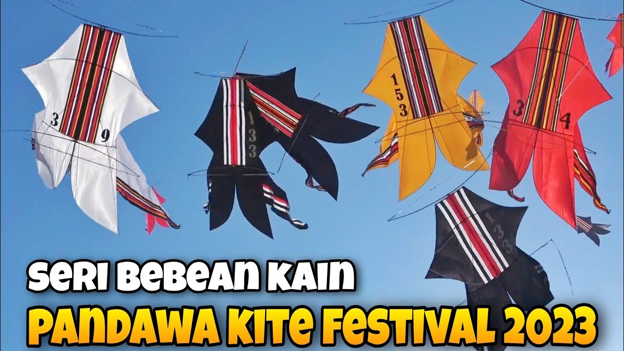 seri bebean kain - lomba layangan pandawa kite festival 2023 - YouTube