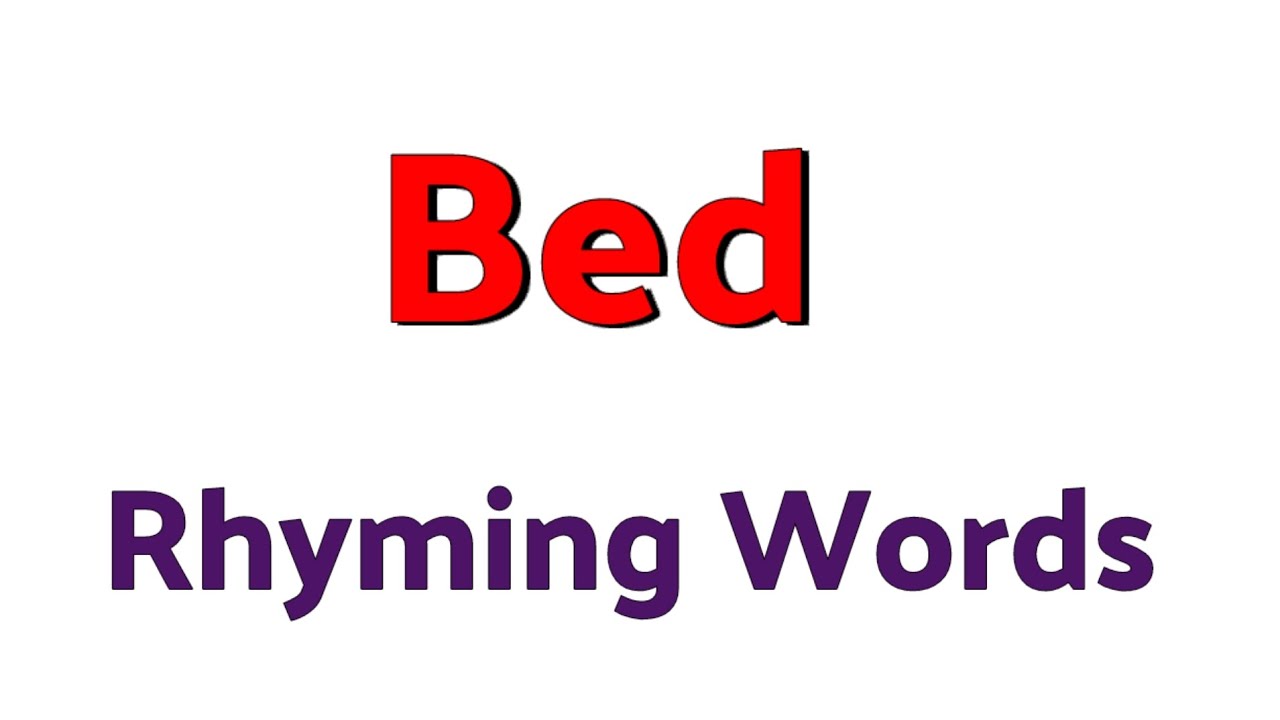 bed rhyming words । Rhyming words of bed । bed ka rhyming word ...
