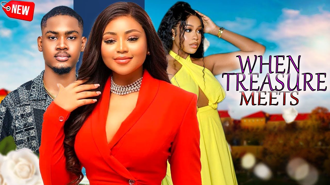 WHEN TREASURE MEETS CLINTON JOSHUA REGINA DANIELS EBUBE NWAGBO GENEVIEVE UKATU NIGERIAN MOVIE ...