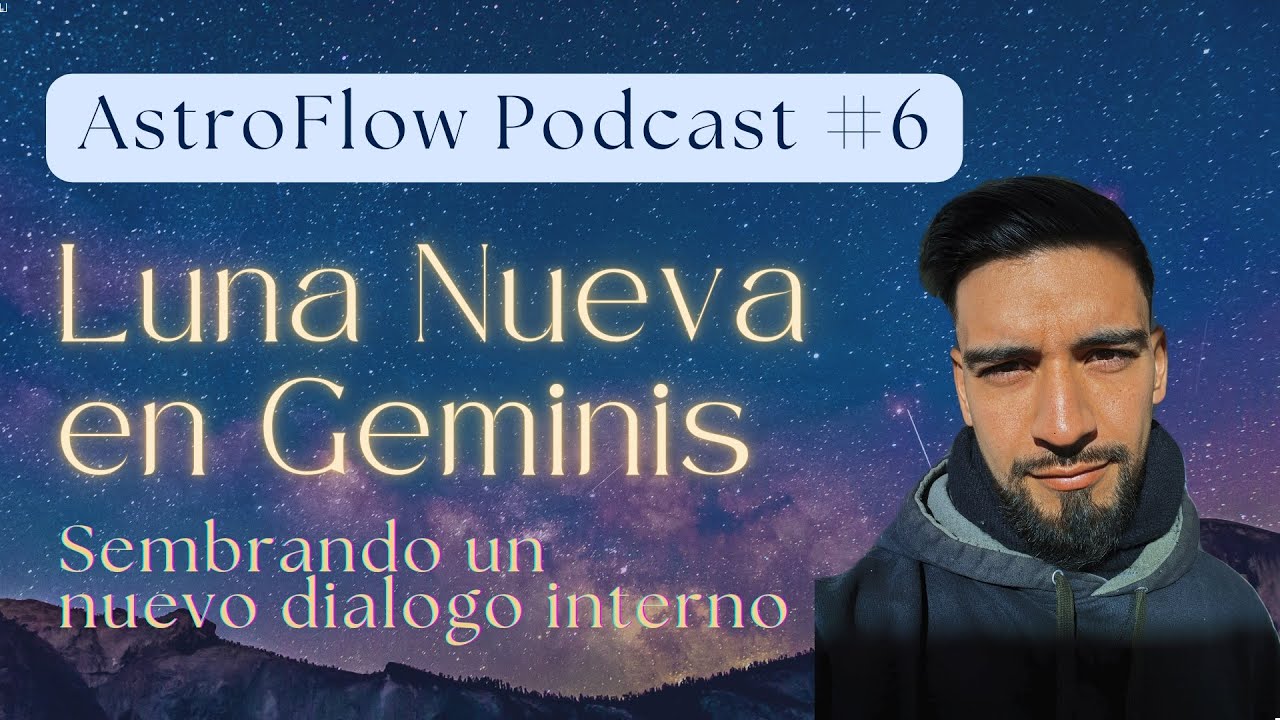 Luna Nueva en Geminis - AstroFlow - Facundo Vera Astrologo - YouTube