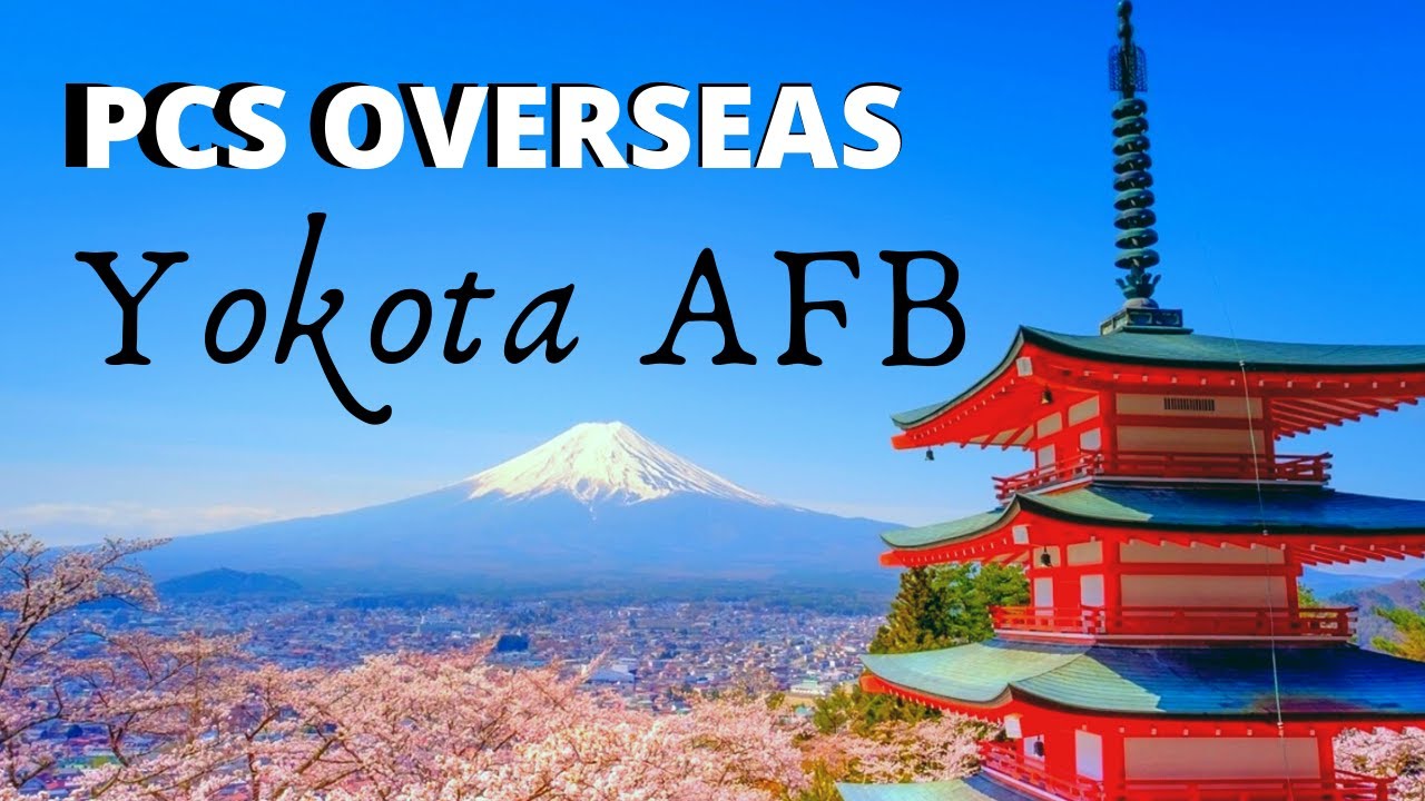 PCS to Yokota Japan - YouTube