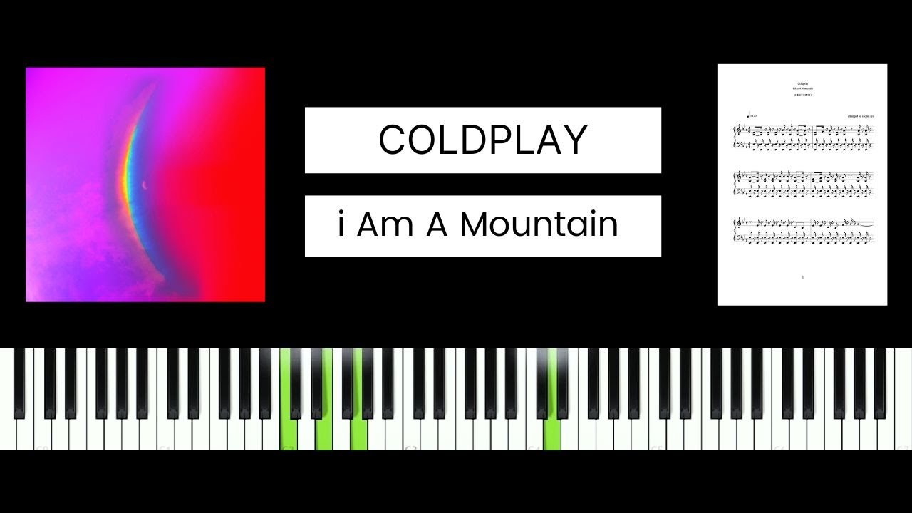 Coldplay - i Am A Mountain (BEST PIANO TUTORIAL & COVER) - YouTube
