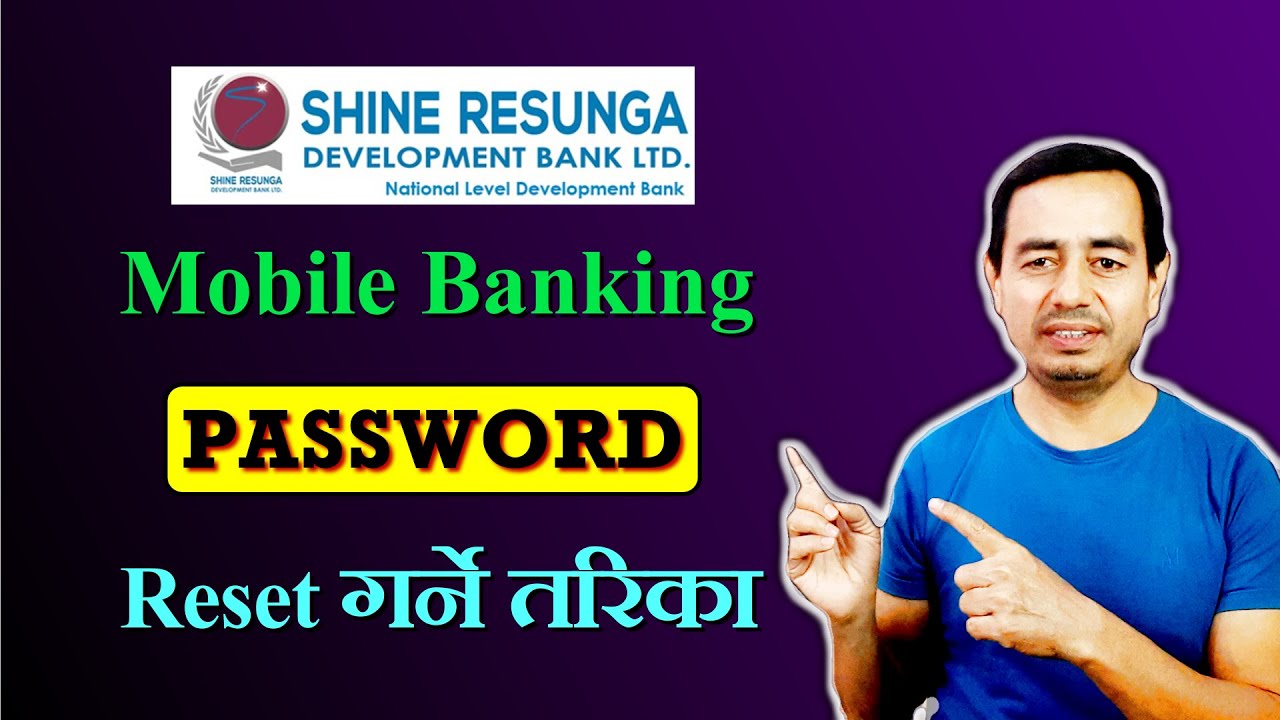 Shine Resunga Mobile Banking password reset | Mobile Banking password ...
