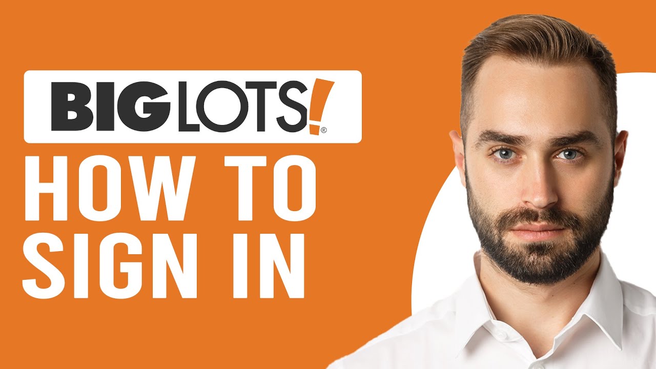 How To Sign In To Big Lots (How To Login To Your Big Lots Account ...