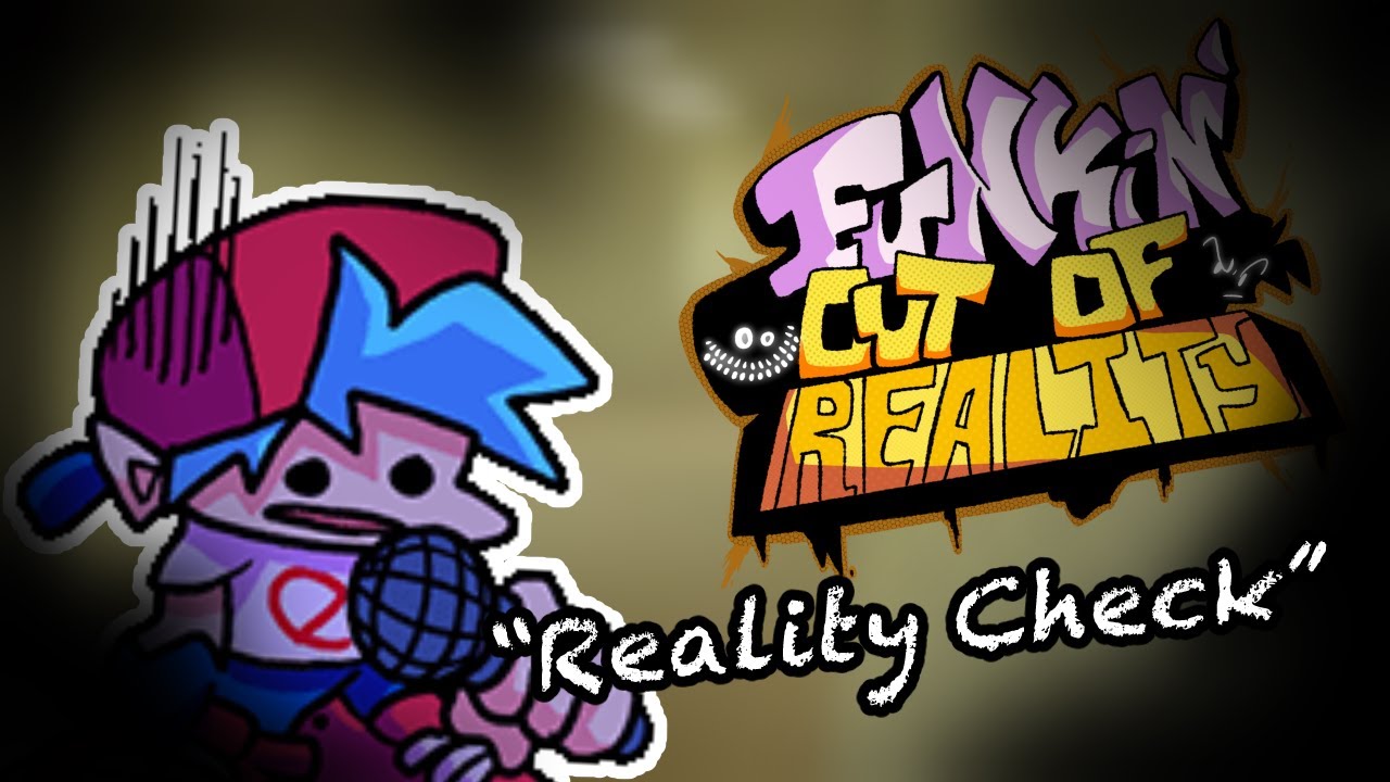 Reality Check - Funkin' Out Of Reality OST - YouTube