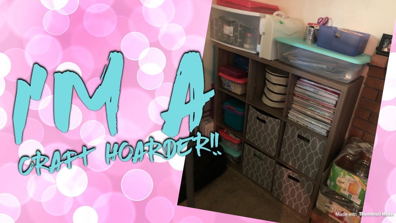 I’M A HOARDER!! | CRAFT SUPPLIES DECLUTTER | COLLAB W ...