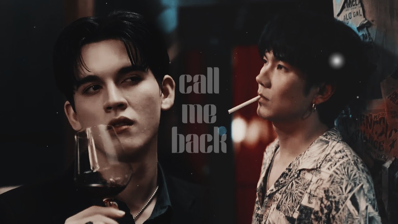 BL Multifandom // Call Me Back - YouTube Music