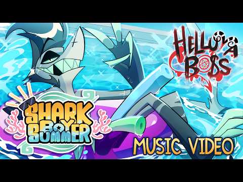 SHARK BOY SUMMER // MUSIC VIDEO // HELLUVA BOSS