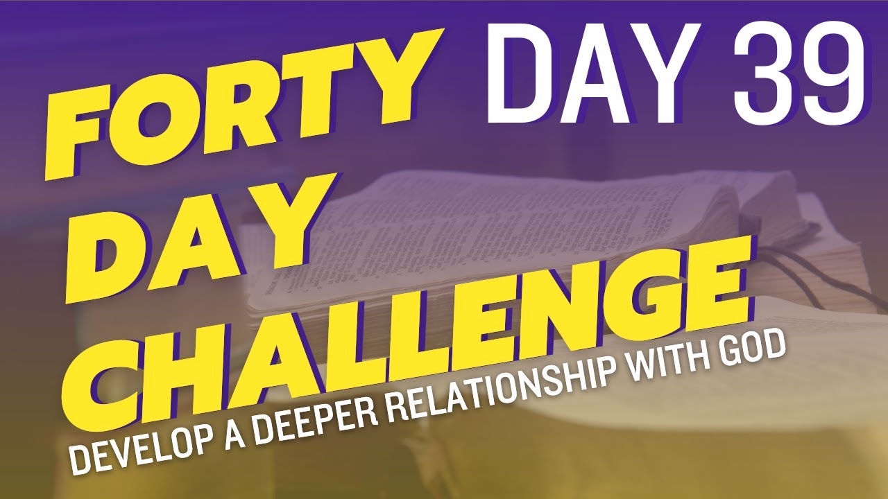 Day 39 | JBM FORTY DAY CHALLENGE - YouTube