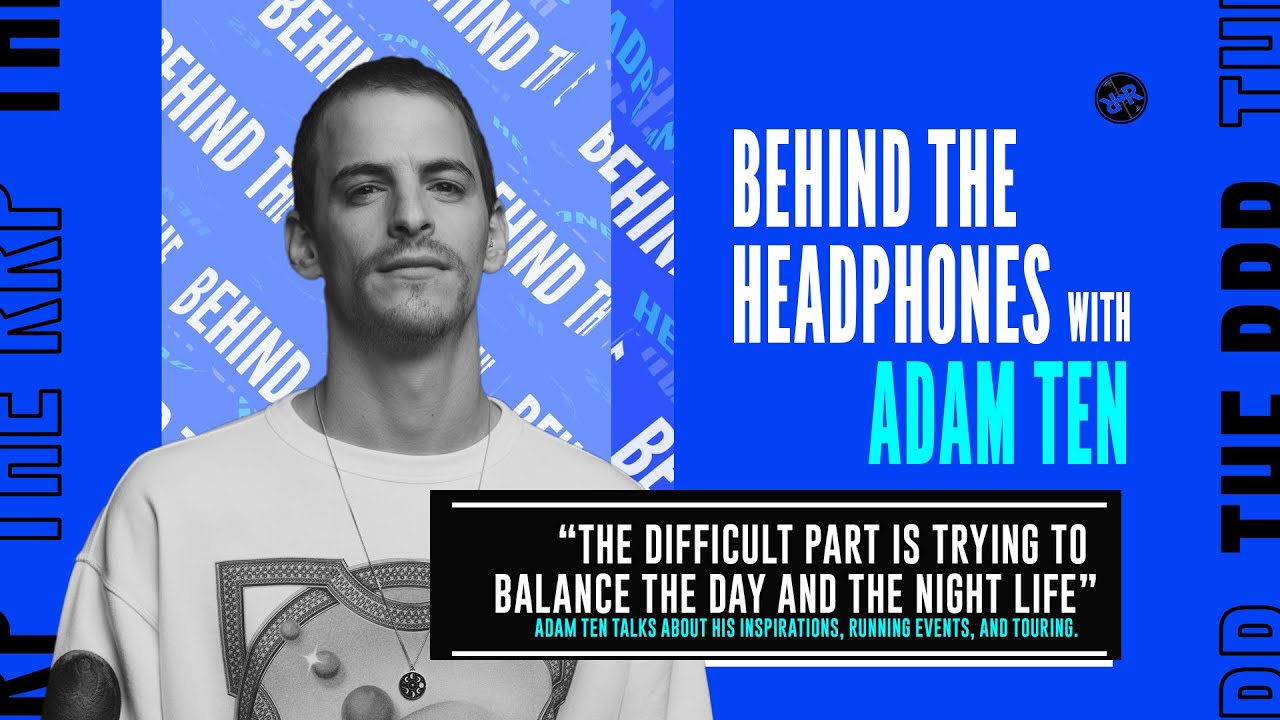 Behind the Headphones: Adam Ten (Multinotes) - YouTube