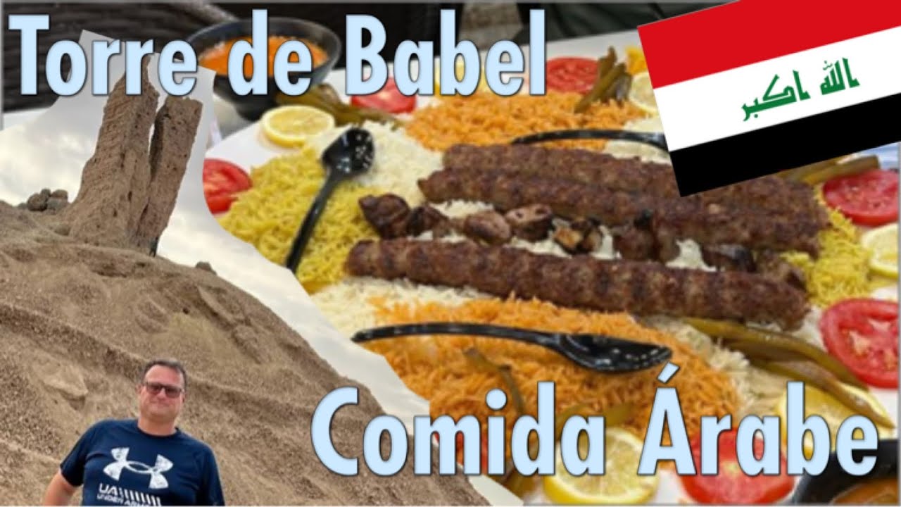 Comida Típica do Iraque - Torre de Babel - 🇮🇶 Iraque Ep06 - YouTube