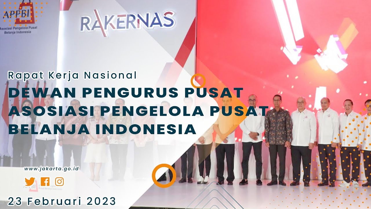 Rakernas Dewan Pengurus Pusat Asosiasi Pengelola Pusat Belanja ...