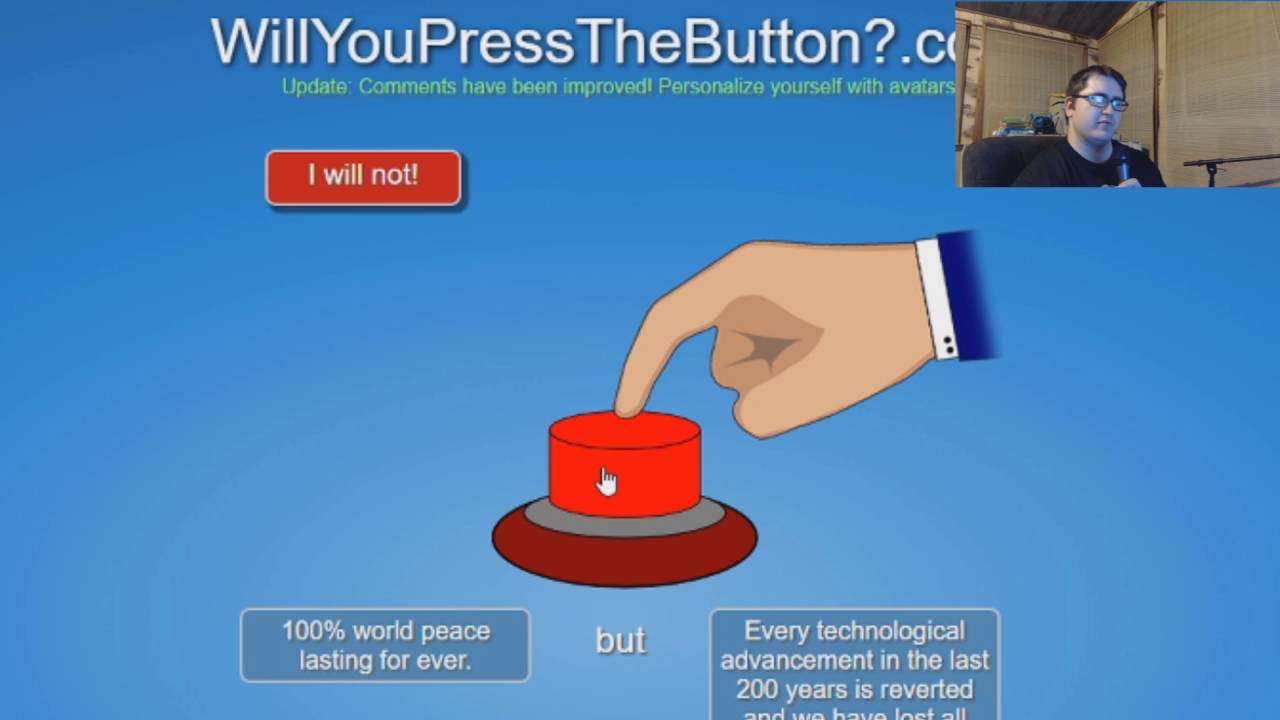 Will I press the button? new idea test :P - YouTube