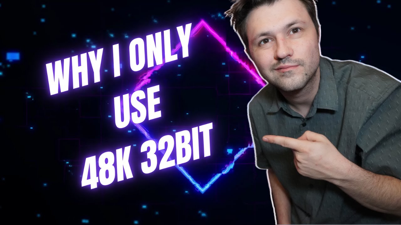 Why I Only Use 48k Sample Rate And 32bit Floating Point - YouTube