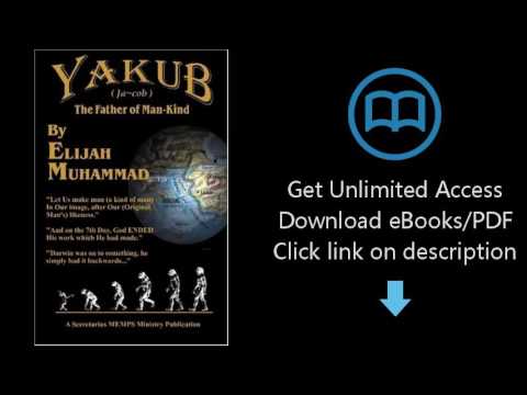 Yakub: The Father of Mankind - YouTube