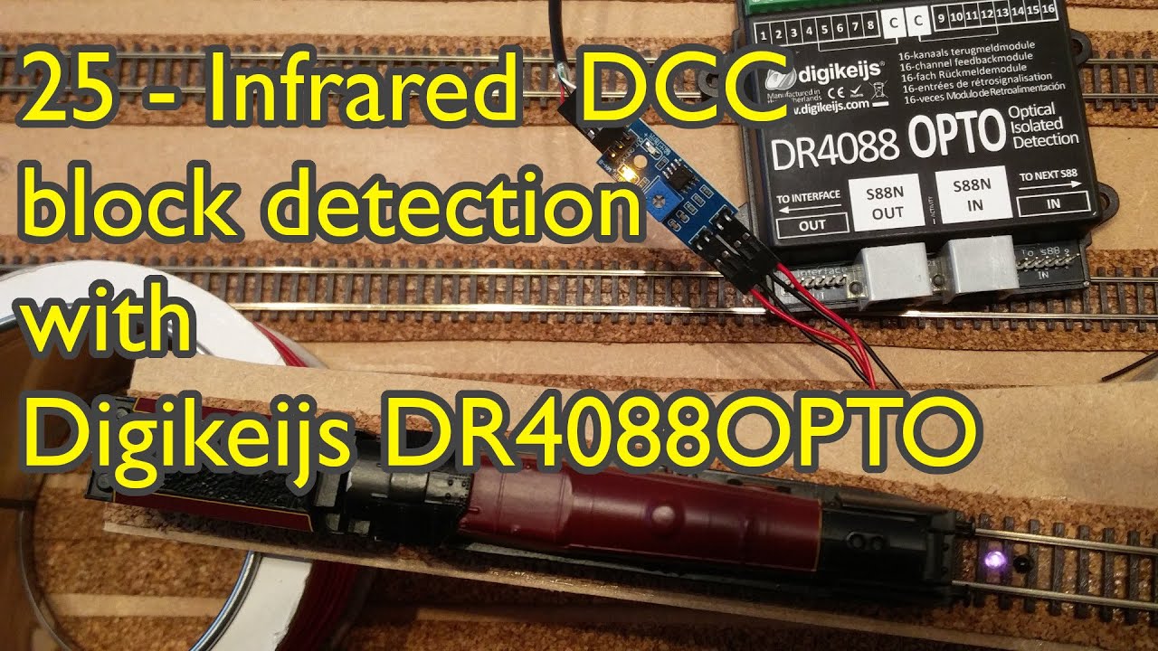 25 - Infrared DCC block detection | Digikeijs DR4088OPTO - YouTube
