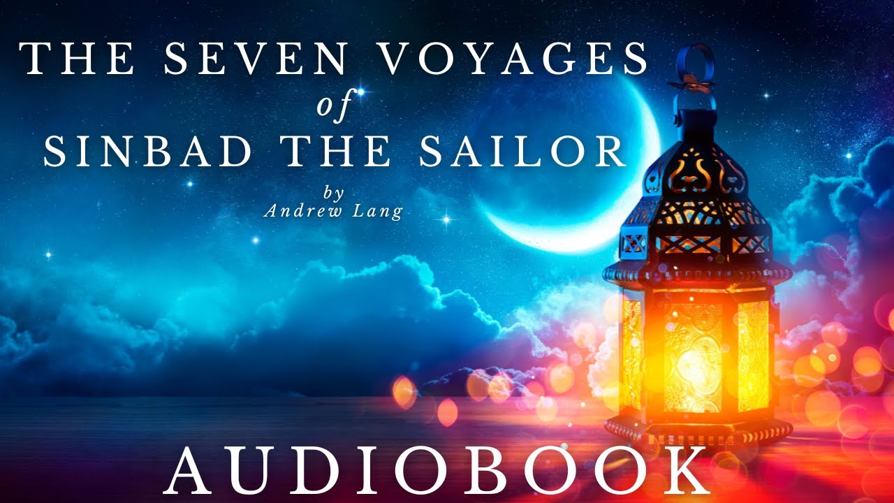 The Seven Voyages of Sinbad the Sailor (Arabian Nights) - Full ...
