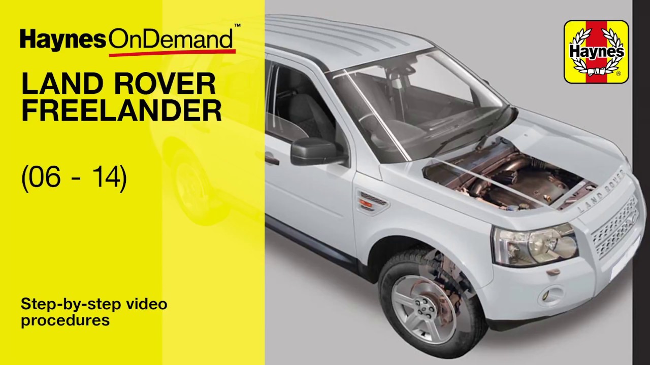 Fix your Land Rover Freelander (2006 - 2014) 56 - 64 reg with Haynes's ...
