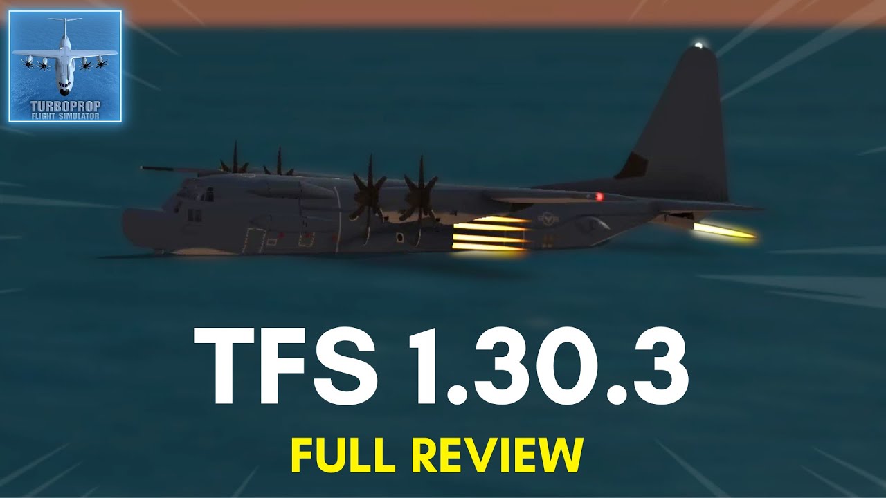 NEW TFS UPDATE: JATO in Water, Camera Modes | 1.30.3 | Turboprop Flight ...