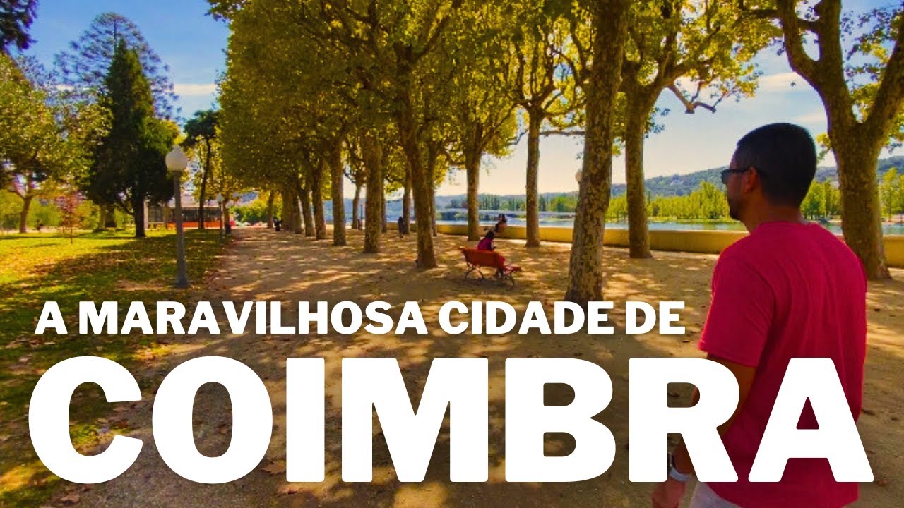 Conheça a MARAVILHOSA cidade de COIMBRA em Portugal - YouTube