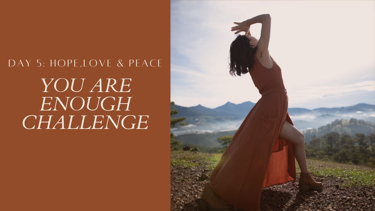 Hope Love and Peace Tapping Meditation- You are enough challenge - YouTube