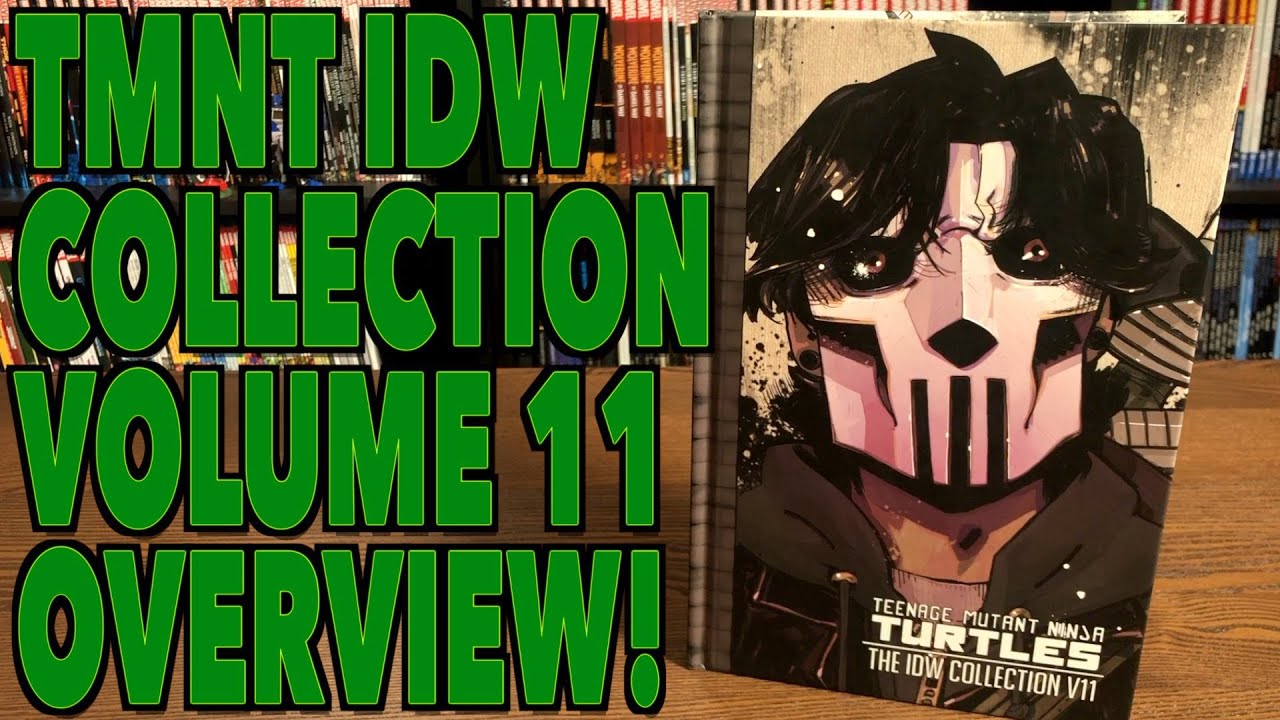 Teenage Mutant Ninja Turtles: The IDW Collection Volume 11 Hardcover ...