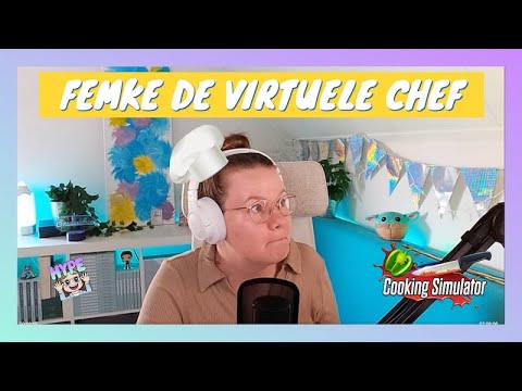 Ik ben een waardeloze virtuele chef... 👩🏻‍🍳 | Cooking Simulator ...