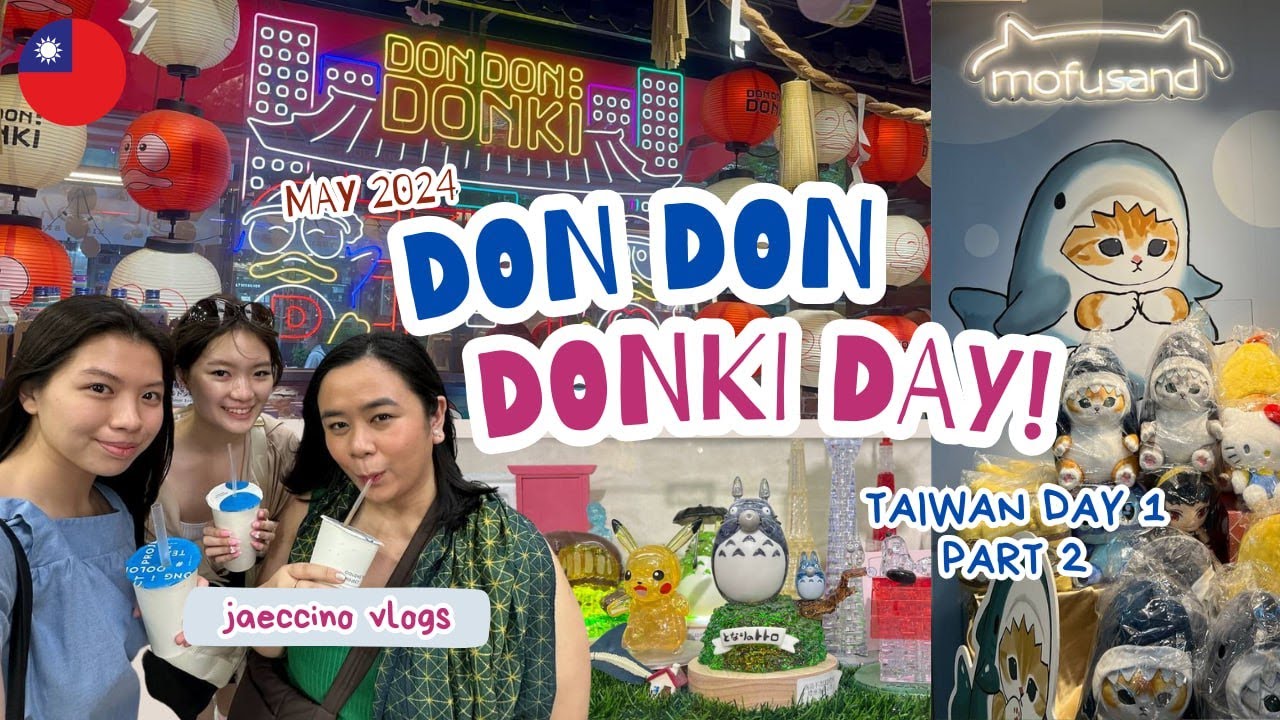 TAIWAN VLOG: Shopping at Donki in Ximending, Visiting the Mofusand 7-11 ...