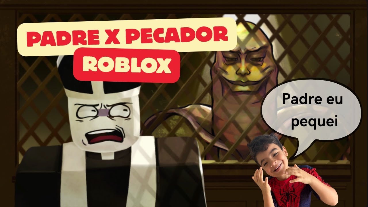 👉 “Confesse Seus Pecados no Roblox: Padre x Pecador! ️😈” - YouTube