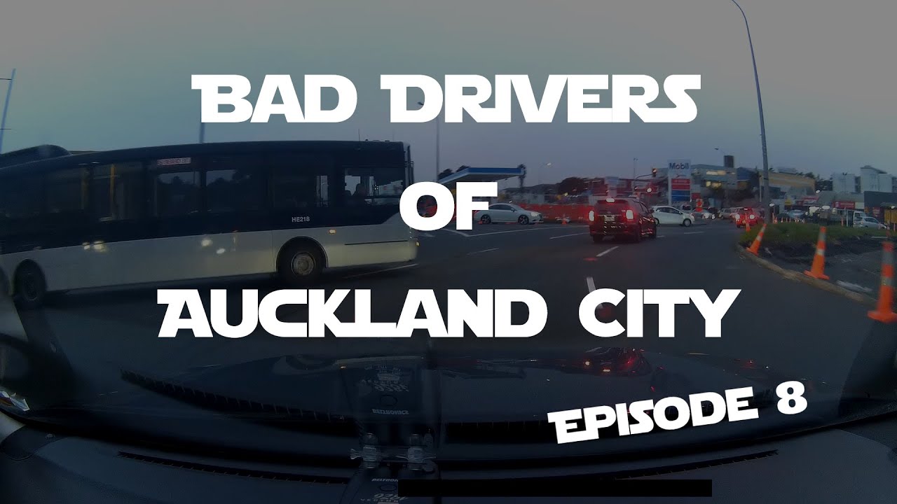 Bad Drivers of Auckland City - Episode 8 - YouTube