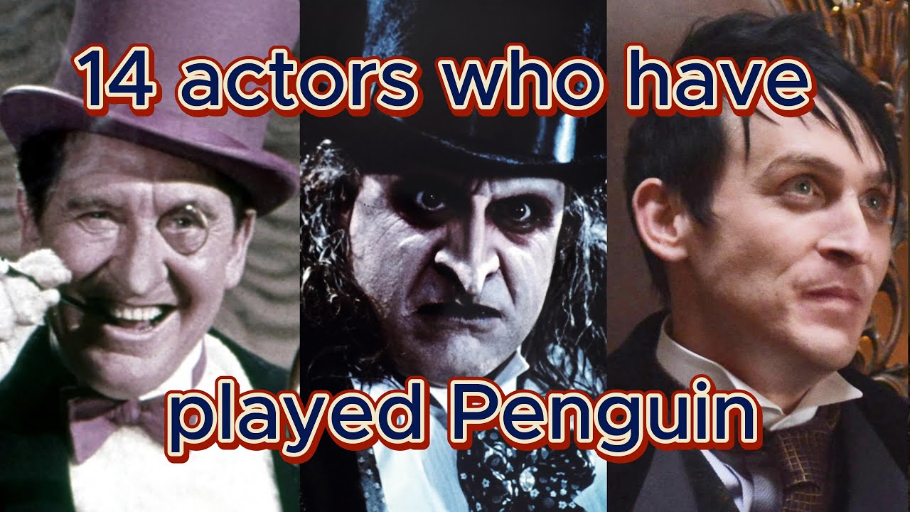 Best Actors Who Played the Penguin in Batman Movies and Cartoons | From ...