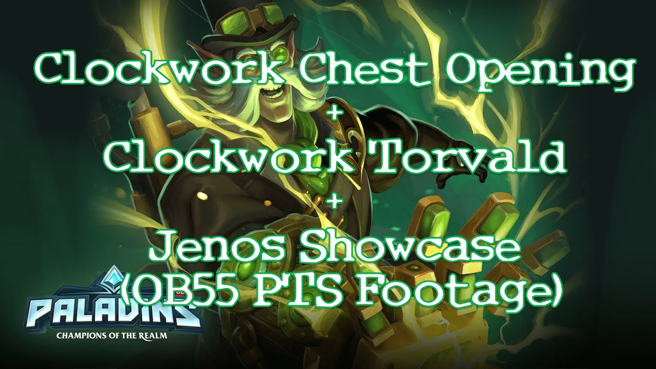 Clockwork Chest Opening + Clockwork Torvald + Jenos Showcase (OB55 PTS ...