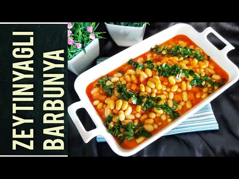 Zeytinyağlı Barbunya Yemeği Tarifi - Nasıl Yapılır - Hazırlanır?