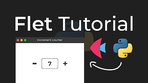 Flet Tutorials (Python) - YouTube