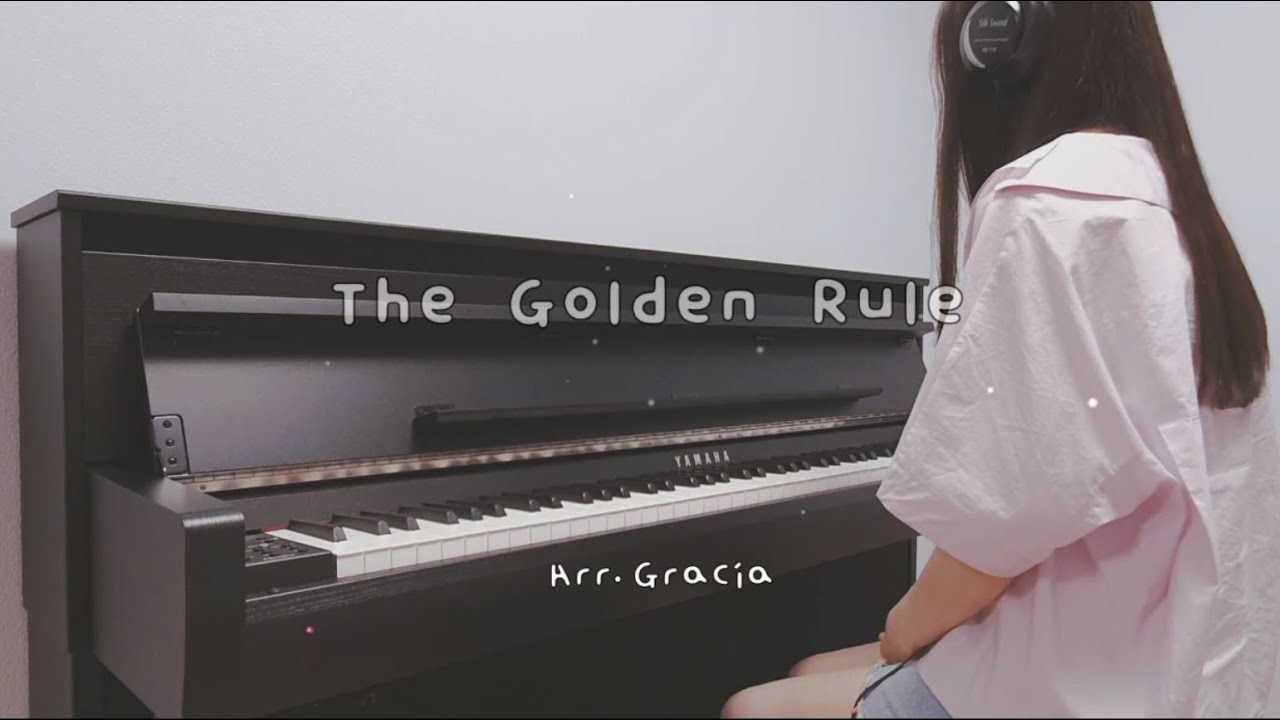 The Golden Rule | piano cover | Arr. - YouTube
