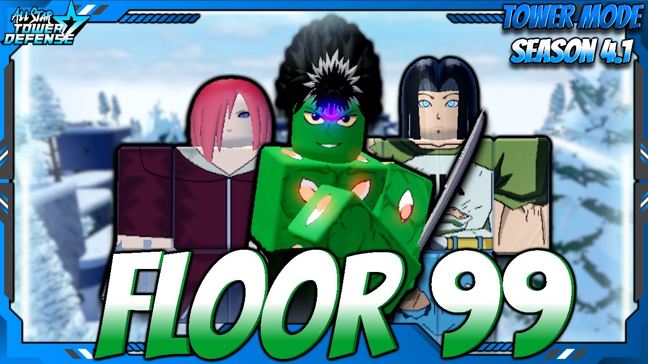 [ TOWER MODE SEASON 4.1 ] Floor 99 Solo | All Star Tower Defense ...